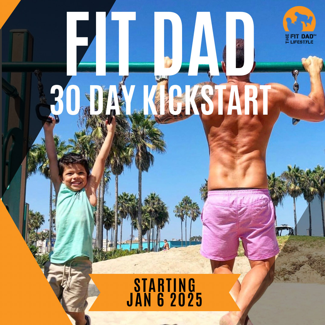 The Fit Dad Lifestyle