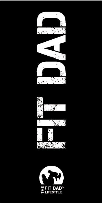 The Fit Dad Lifestyle